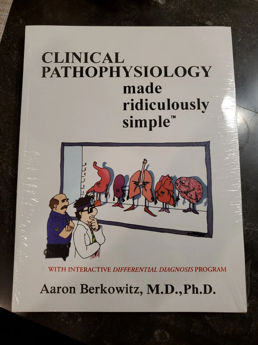 Clinical Pathophysiology Made Ridiculously Simple, 46% OFF