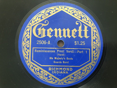 GENNETT 12" Record 78 rpm 2506 Reminiscences from Verdi MAJESTY'S SCOTS ...