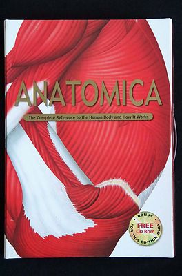 Anatomica: The Complete Reference to the Human Body and How it Works HC ...