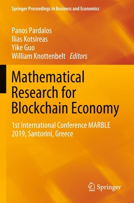 Panos Pardalos (u. a.) | Mathematical Research for Blockchain Economy ...