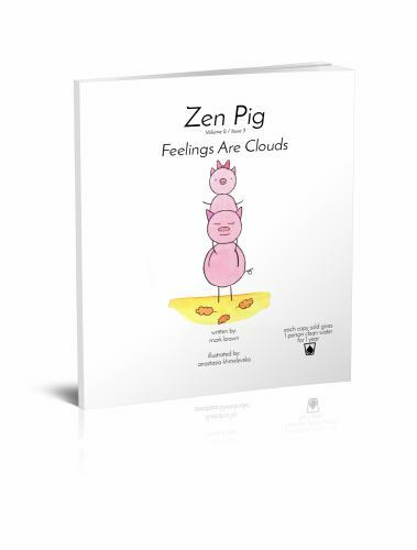 Zen Pig Feelings Are Clouds by Mark Brown (2019, Trade Paperback) for ...