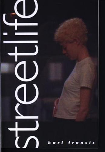 Streetlife by Karl Francis (2003, Trade Paperback) for sale online | eBay