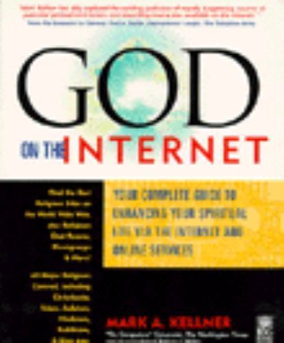 God on the Internet by Mark A. Kellner (1996, Trade Paperback) for sale online | eBay