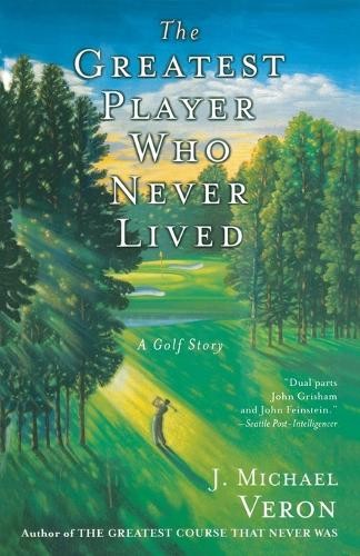 J. Michael Veron The Greatest Player Who Never Lived (Tascabile ...