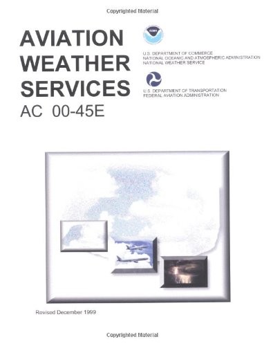 Aviation Weather Services (FAA Handbook) 9781560273844| eBay