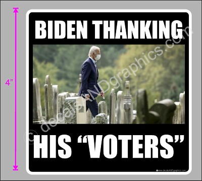 TRUMP 2020 STICKER BIDEN'S DEAD VOTERS ANTI DEMOCRAT DECAL BUMPER ...