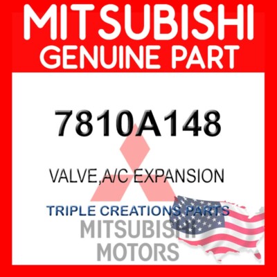 7810A148 VALVE,A/C EXPANSION GENUINE OEM MITSUBISHI | eBay