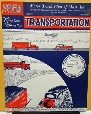 1934 Motor Truck Club Of Mass Modern Transportation Magazine Vol 1 No 9 ...