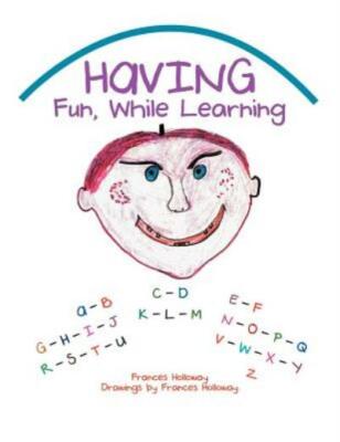 Having Fun, While Learning 9781477126431| eBay