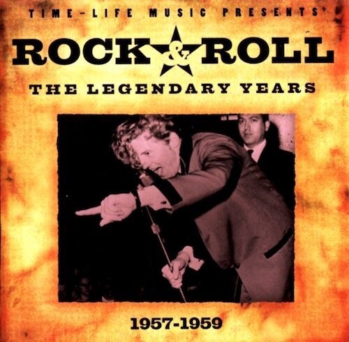 Time-Life Presents Rock & Roll The Legendary Years 1957-1959 Music ...