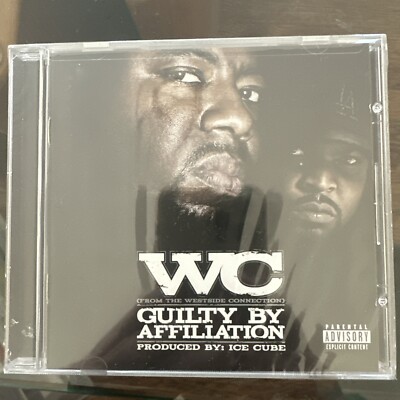 WC - Guilty By Affiliation [explicit] CD - *Mint Condition* Produced By Ice Cube | eBay