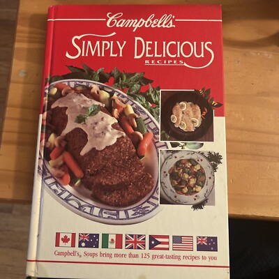 Campbell's Simply Delicious Recipes book hardcover 1992 Brimar ...