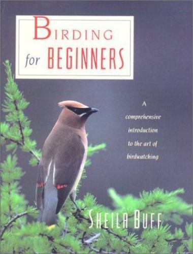 Birding for Beginners by Sheila Buff (1993, Trade Paperback) for sale ...