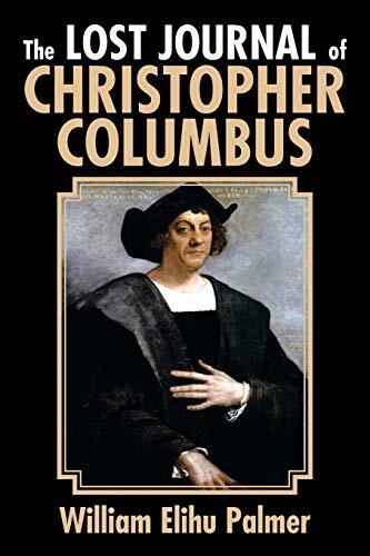 The Lost Journal of Christopher Columbus 9781493112616| eBay