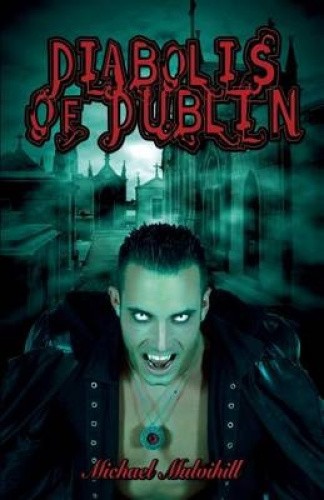 Diabolis of Dublin by Michael Mulvihill [Paperback] | eBay