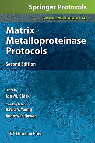 Matrix Metalloproteinase Protocols, Clark, Young, Rowan, (EDT ...