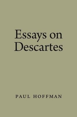 Essays on Descartes by Paul Hoffman (English) Hardcover Book ...