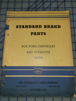 1936 NAPA Standard Brand Parts Catalog Ford Chevrolet Plymouth 1928 ...