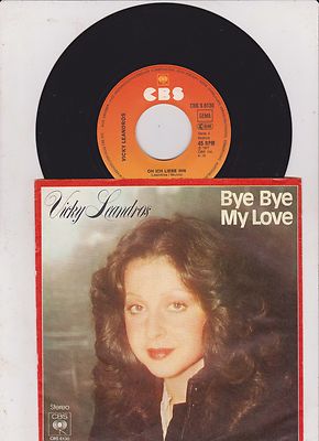 VICKY LEANDROS Bye Bye My Love 45 -- | eBay.de