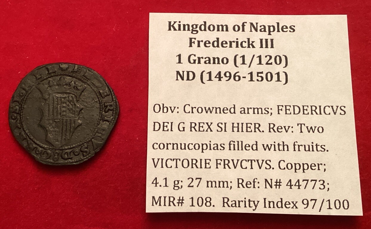 Very Rare 1 Grano Coin ND 1496-1501 Kingdom of Naples Frederick III ...