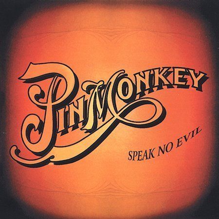 Speak No Evil by Pinmonkey (CD, Feb-2002, Drifter's Church Productions ...