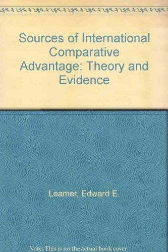 Sources of International Comparative Advantage : Theory and Evidence by ...