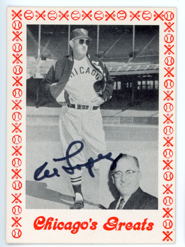 Al Lopez Signed 1976 Chicago's Greats HOF White Sox Autographed Auto | eBay