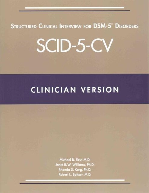 Scid-5-CV : Structured Clinical Interview for DSM-5 Disorders by ...