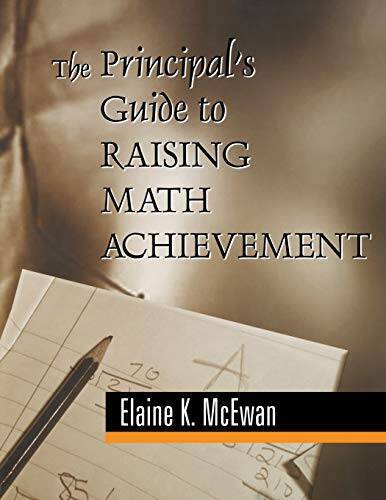 The Principals Guide to Raising Mathematics Achievement - Paperback ...