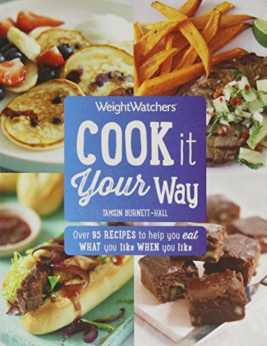 Weight Watchers Cook it Your Way By Tamsin Burnett-Hall | eBay Australia