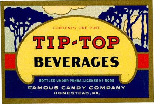 c1932 Tip-Top Beverages Soda Bottle Label - Famous Candy Company ...