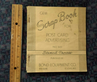 VINTAGE GEM SCRAP BOOK FOR POST CARD ADVERTISING - BOND EQUIPMENT CO ...
