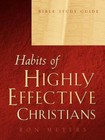 Habits of Highly Effective Christians Bible Study Guide - Paperback ...