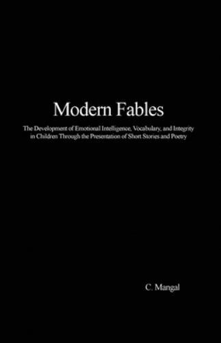 Modern Fables : The Development of Emotional Intelligence, Vocabulary ...
