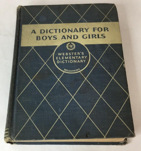 Vintage A Dictionary For Boys and Girls By Merriam-Webster HC 1935 | eBay