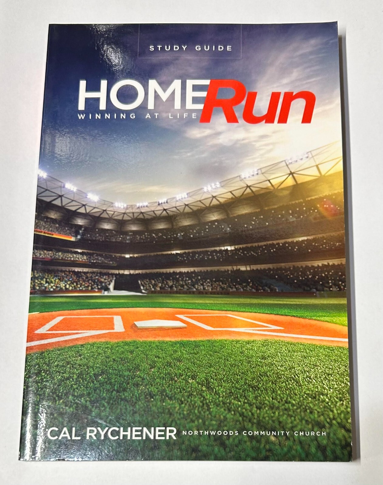 Home Run Winning At Life Study Guide by Cal Rychener Paperback Very ...