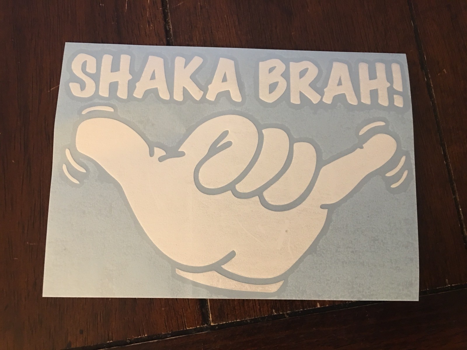 SHAKA Brah! HAWAIIAN HAND Vinyl Decal Sticker -Car Truck Window SUV ...