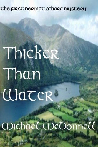 Thicker Than Water: Volume 1 (The Dermot O'Hara Mysteries ...