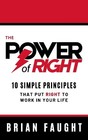 Brian Faught The Power of Right (Relié) | eBay