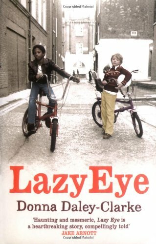 Lazy Eye By Donna Daley-Clarke. 9781416522515 | eBay