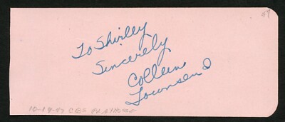 Colleen Townsend signed 2x5 cut autograph on 10-14-47 at CBS Playhouse ...