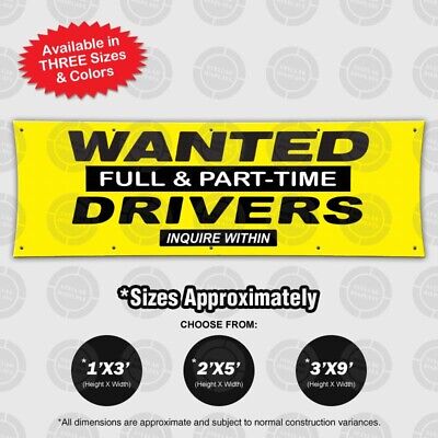 WANTED Full & Part-Time DRIVERS Banner Vinyl Sign Wanted Poster Flag ...