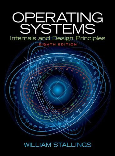 OPERATING SYSTEMS: INTERNALS AND DESIGN PRINCIPLES (8TH - Hardcover | eBay