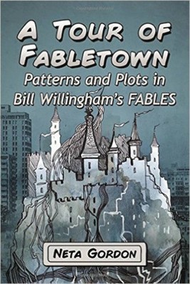 A Tour of Fabletown: Patterns and Plots in Bill Willingham's Fables ...
