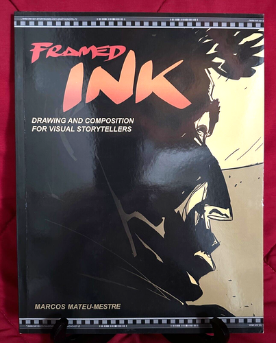 Framed Ink:Drawing and Composition for Visual Storytellers ~ Marcos ...