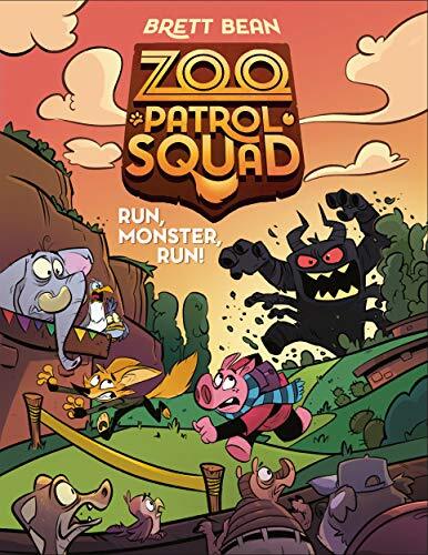 Run, Monster, Run! #2 (Zoo Patrol Squad) by Bean, Brett [Hardcover ...