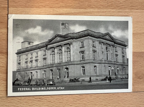 Postcard ~ Federal Building ~ Ogden ~ Utah ~ MAILED to Sioux City Iowa ...