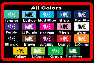 PERSONALIZED CUSTOM ALUMINUM LICENSE PLATE Car Tag (Your Name & Color ...