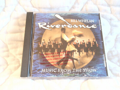 BILL WHELAN RIVERDANCE MUSIC FROM THE SHOW CD 1995 CELTIC IRISH FOLK ...