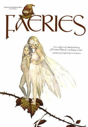 Faeries by Alan Lee and Brian Froud (1979, Trade Paperback) for sale ...